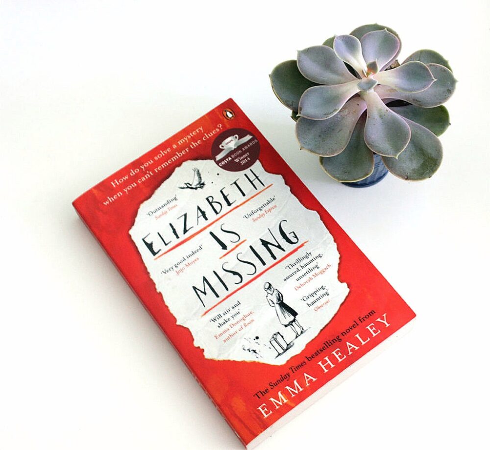 Elizabeth Is Missing - Emma Healey Review - Oomph London